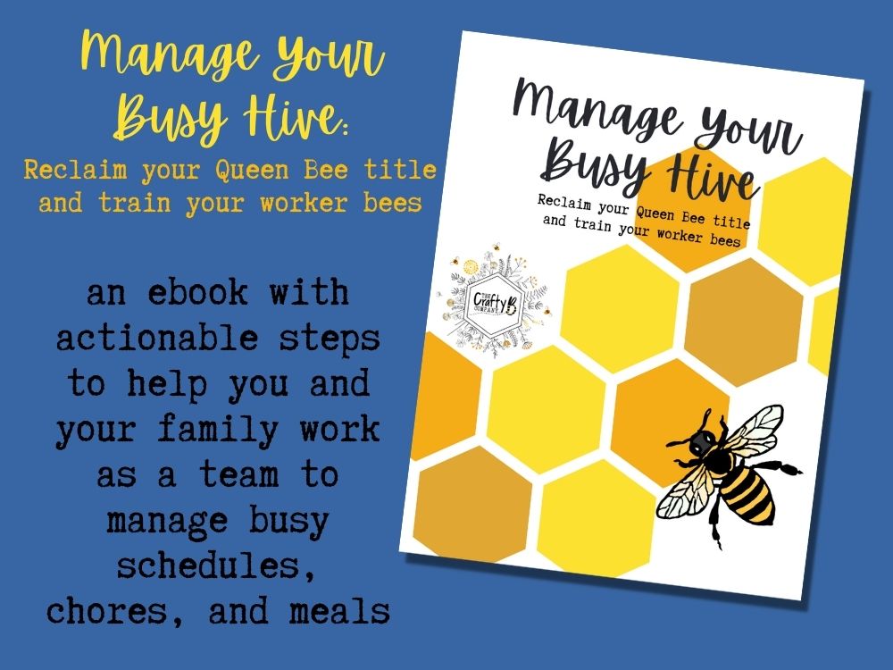 Manage Your Busy Hive ebook | The Crafty B Company